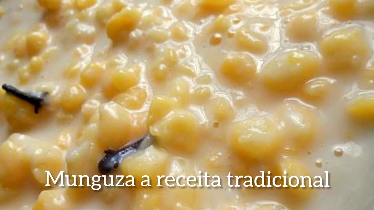 Munguzá nordestino aprenda a receita original e cheia de sabor